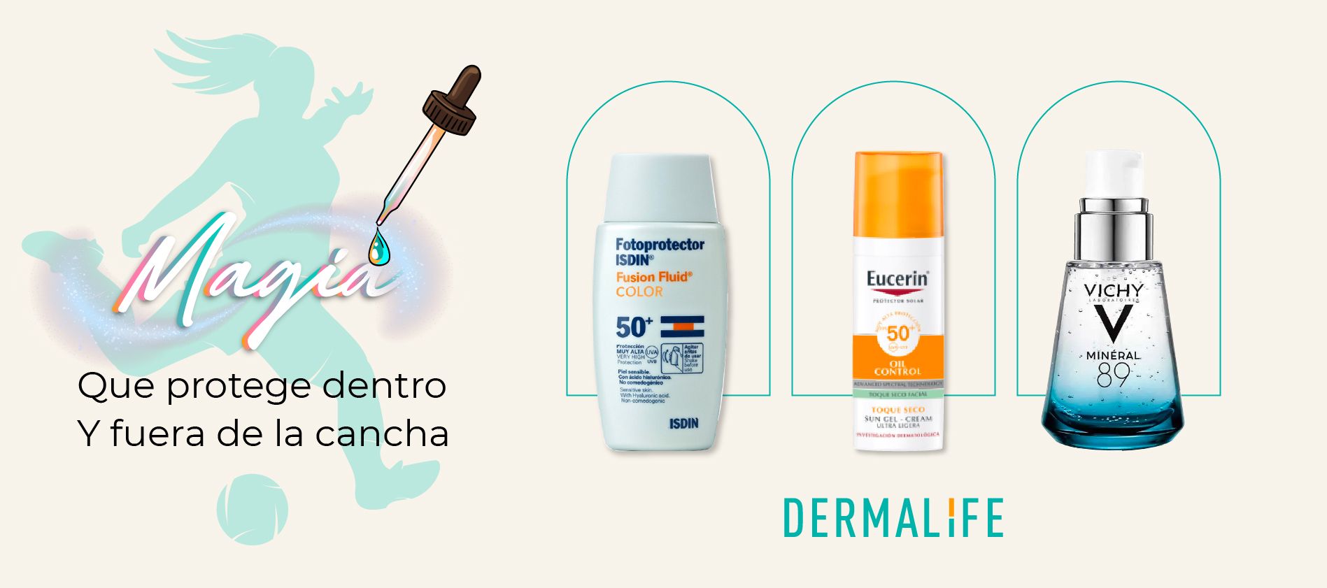Magia que te protege dentro y fuera de la cancha - Dermalife